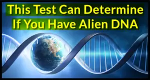 This Test Can Determine If You Have Alien DNA - Namastest