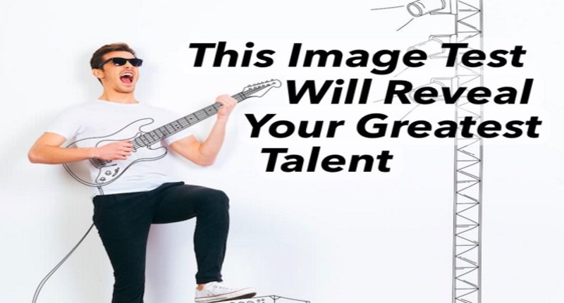 This Image Test Will Reveal Your Greatest Talent - Namastest